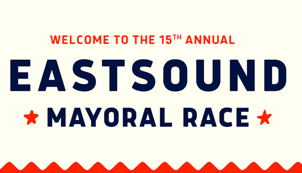 The 15th Annual Eastsound Mayoral Race (a Cat, a Duck, 3 Dogs, and a ...
