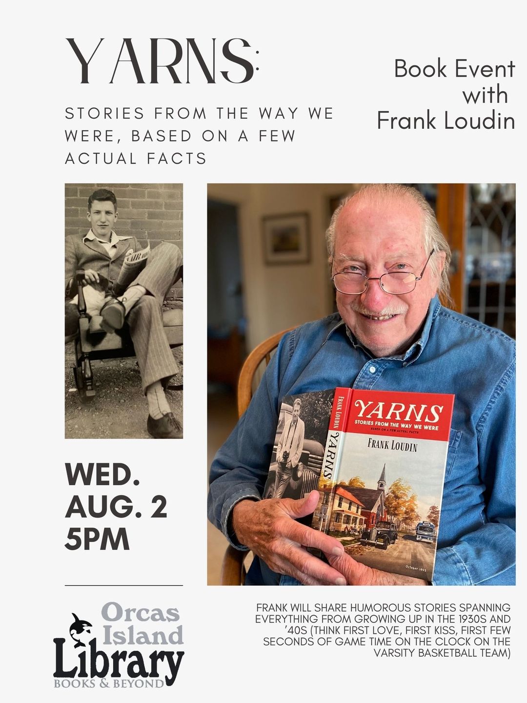 Frank Loudin's Library Talk - Aug 2 at 5 PM - Life on Orcas Island